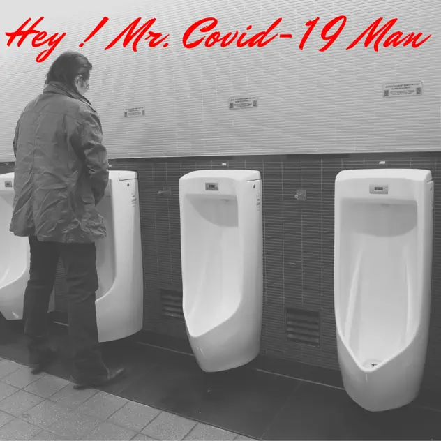 秦正芳「Hey ! Mr. Covid-19 Man」 ｜ 株式会社Smile Music Lab